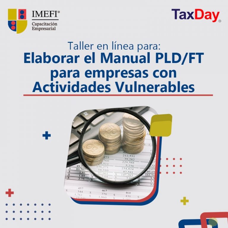 Taller para Elaborar el Manual de PLD para Actividades Vulnerables – IMEFI