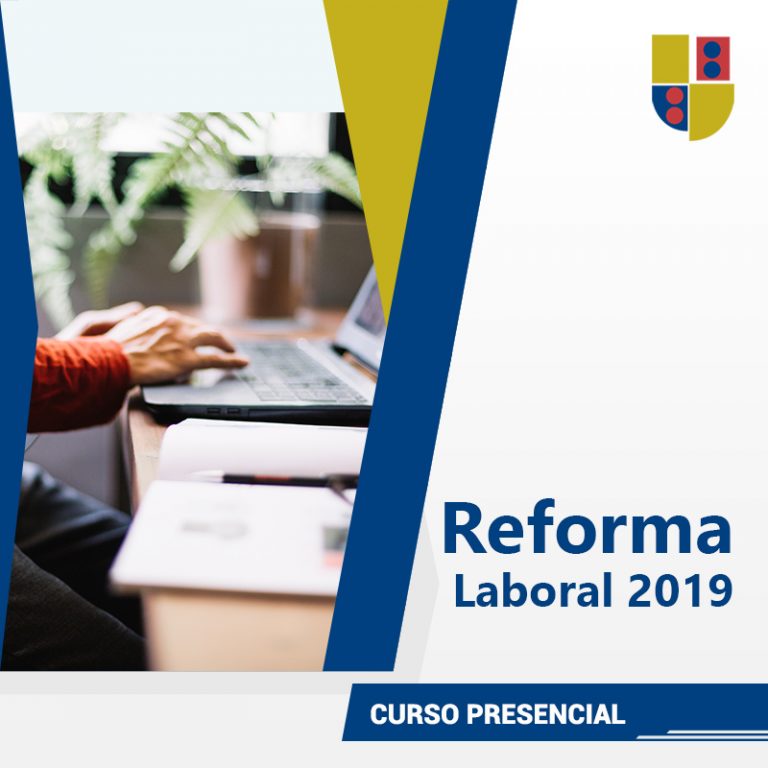 Reforma Laboral 2019 • Imefi