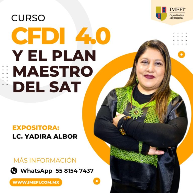 Curso CFDI 4.0 y el Plan Maestro del SAT. – IMEFI