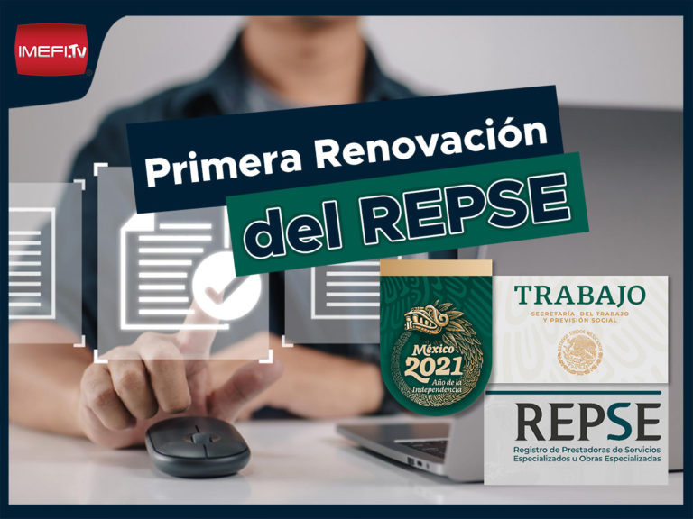 Primera Renovación del REPSE – IMEFI
